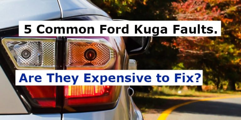 5 Common Ford Kuga Faults. Are They Expensive to Fix? - YourGreatCar.com